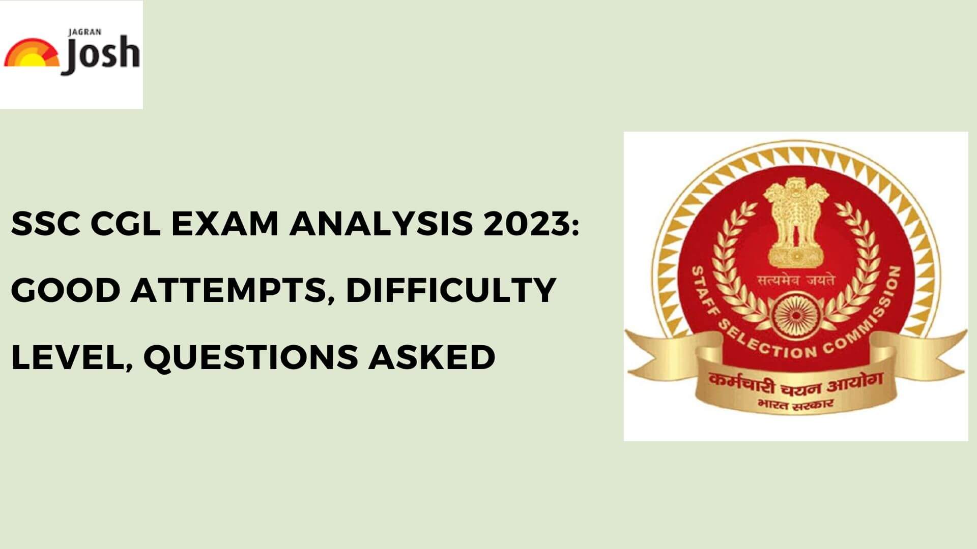 SSC CGL Analysis 2023: Tier 1 Analysis for All Days, Shift Wise Review
